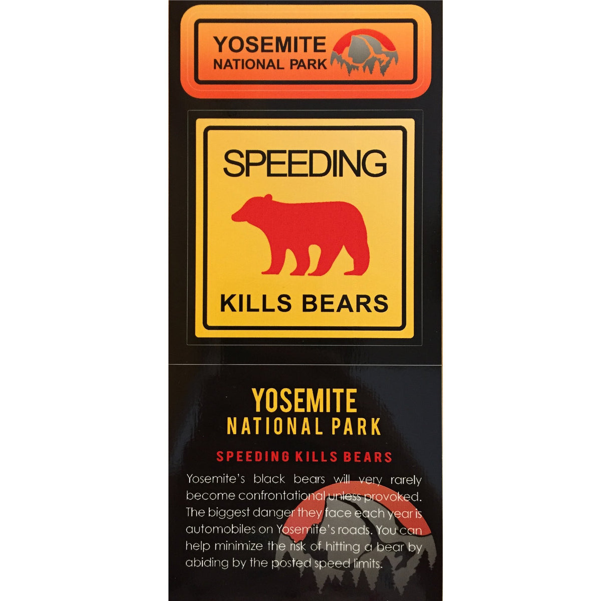 Speeding Kills Bears Decal – Yosemite Conservancy