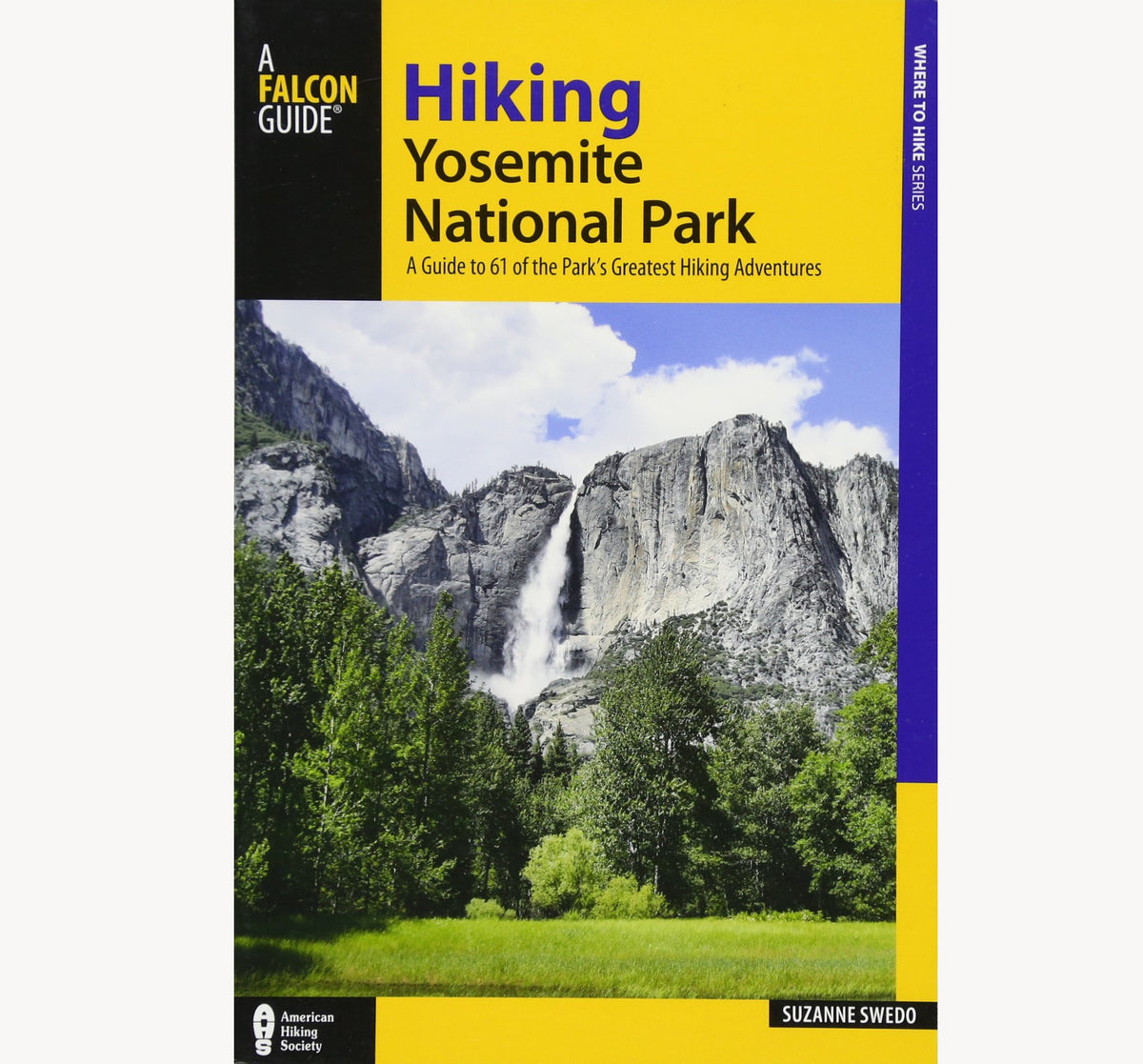 Hiking Ynp 5Th Edition – Yosemite Conservancy